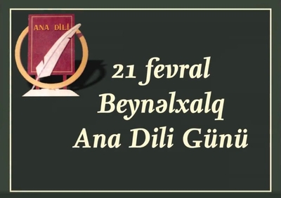 Milli Kitabxana “21 Fevral Beynəlxalq Ana Dili Günü” adlı virtual və eyniadlı ənənəvi sərgi ...